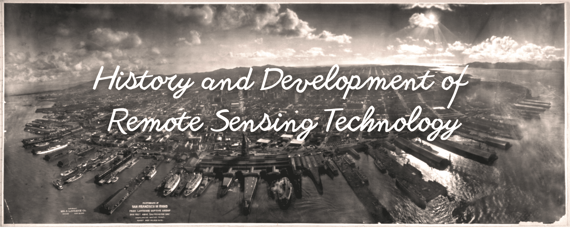 History and development of Remote Sensing - Geographic Book